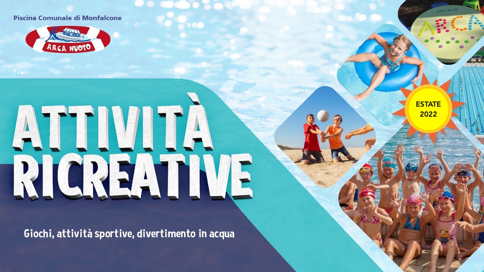 CENTRI ESTIVI ARCA 2022 | Piscina di Monfalcone